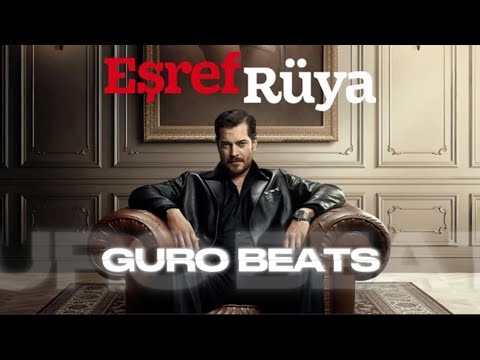 EŞREF RÜYA x YETİMİN INTIKAMI (prod by. GURO BEATS) JENERİK MÜZİĞİ V2