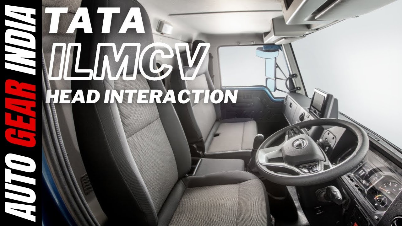 TATA ILMCV HEAD INTERACTION || TATA ULTRA E.9 @autogearindia - YouTube