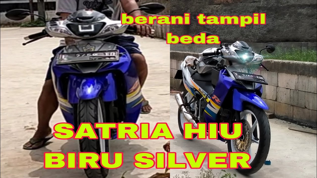 SATRIA HIU livery biru silver || satria 2 tak #vlog - YouTube