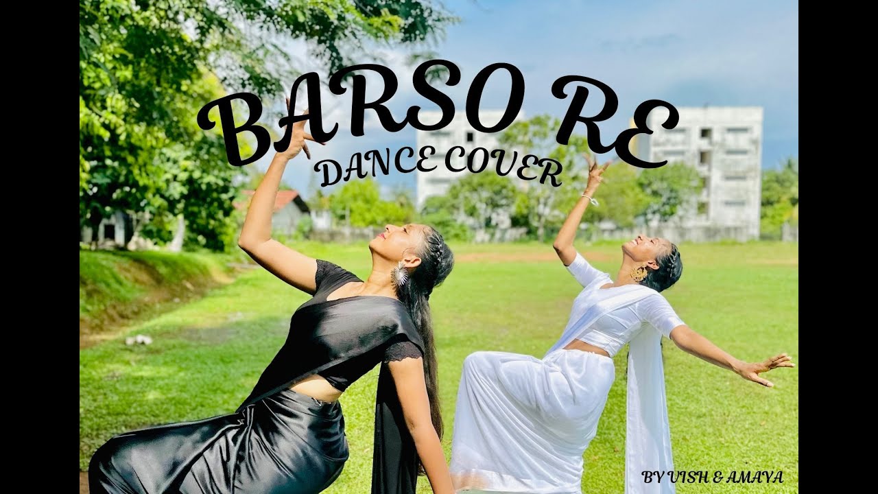 Barso Re | A.R. Rahman | Dance Cover | VISH - YouTube