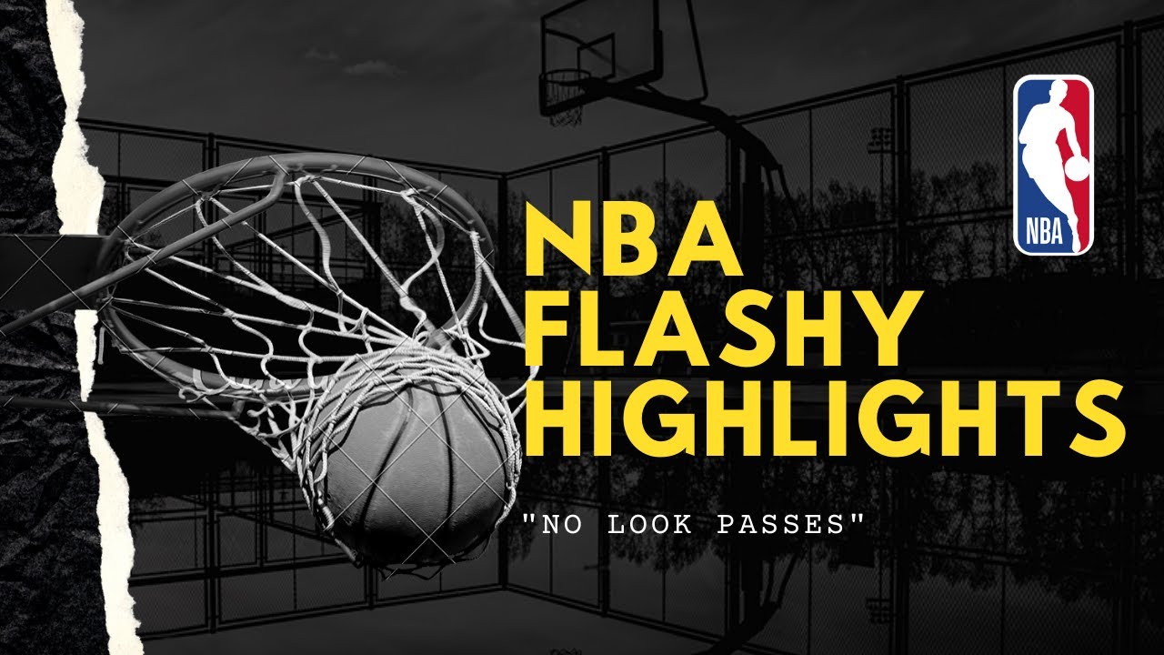NBA Flashy Passes Highlights | 2019 - 2020 Season - YouTube
