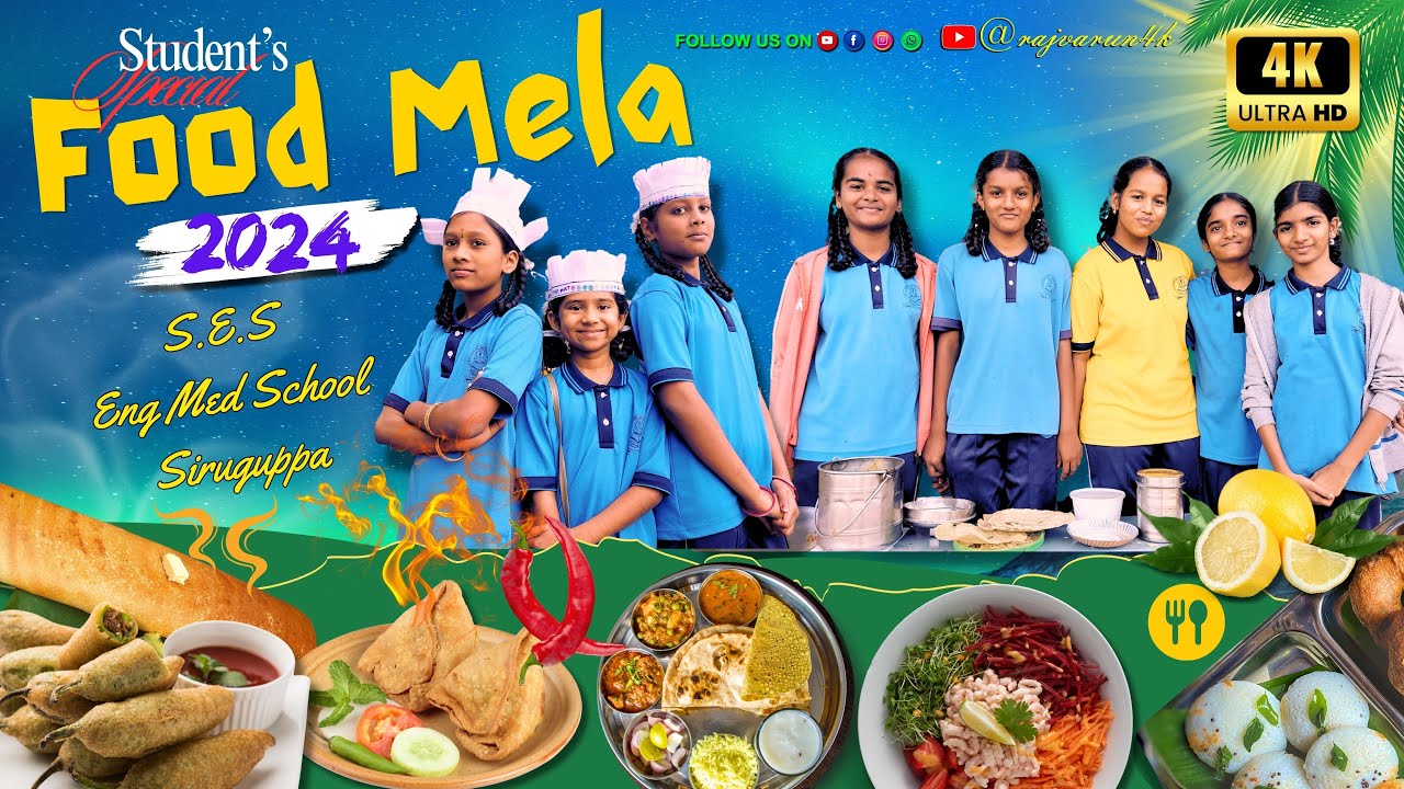 Food Mela-1, Student's Special II SES Eng Med School Siruguppa 2024 II ...