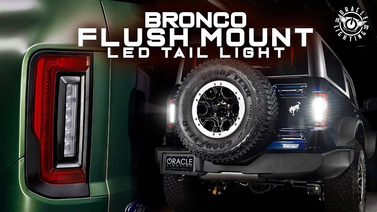 2021-2025 Ford Bronco Flush Style LED Tail Lights from ORACLE Lighting ...
