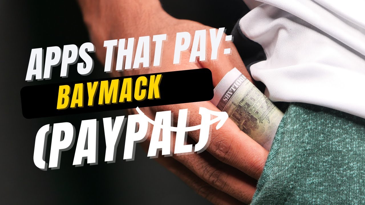 Apps that pay: BayMack (paypal) - YouTube