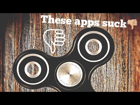 TRYING STUPID FIDGET SPINNER APPS - YouTube