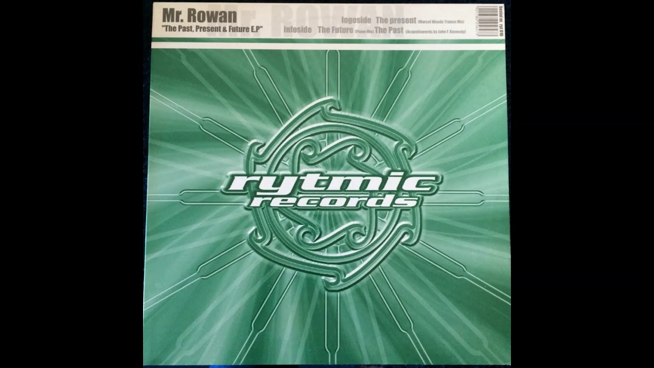 Mr. Rowan ‎– The Future - YouTube