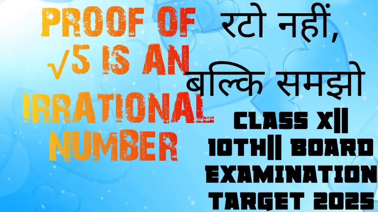 √5 IS AN IRRATIONAL NUMBER*PROOF||CLASS X||CHAPTER 1||EXERCISE 1.2 ...