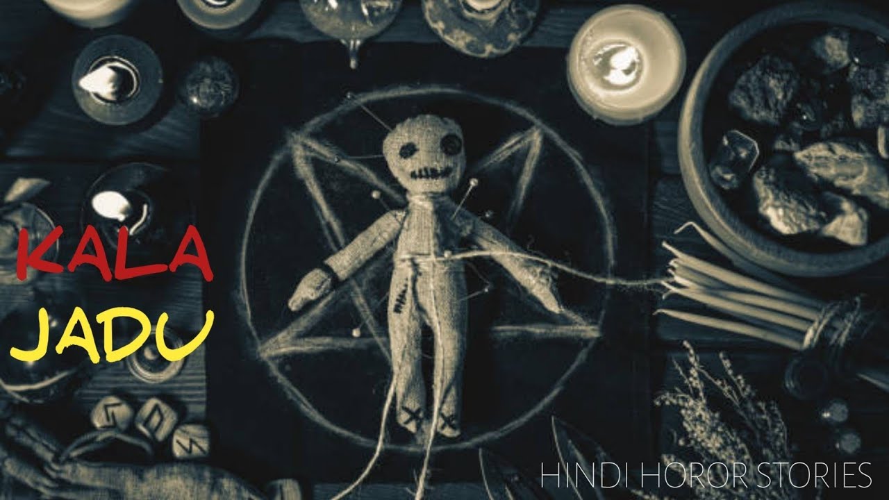 Kala Jadu Horror Story | Scary Lines | Hindi Horror Stories | Real ...