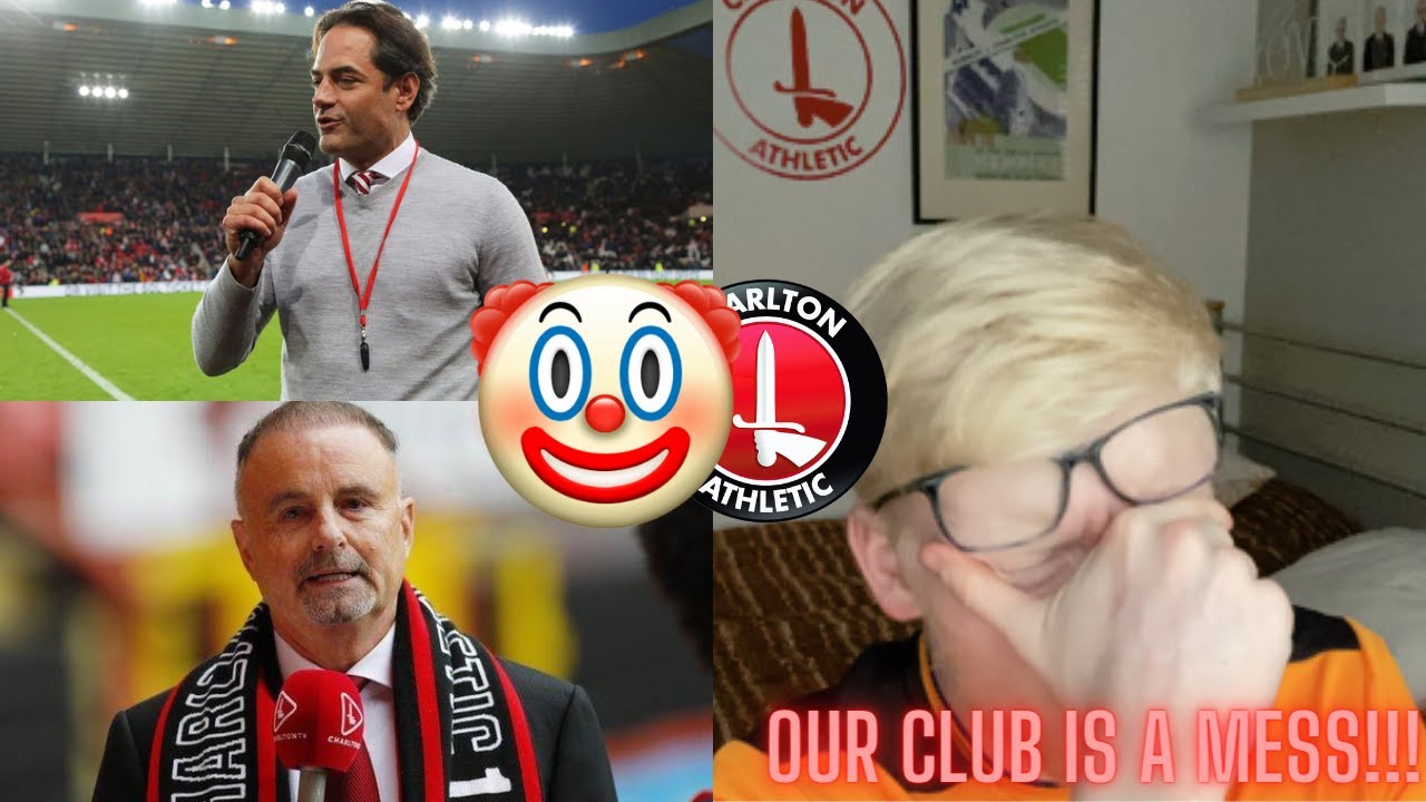 CHARLIE METHVEN TAKEOVER COLLAPSES!! | CHARLTON ATHLETIC IS A CIRCUS ...