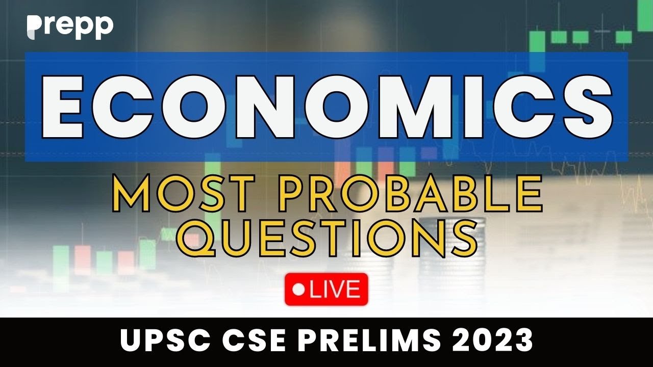 UPSC Prelims 2023 | Most Probable Questions | Economics | # ...