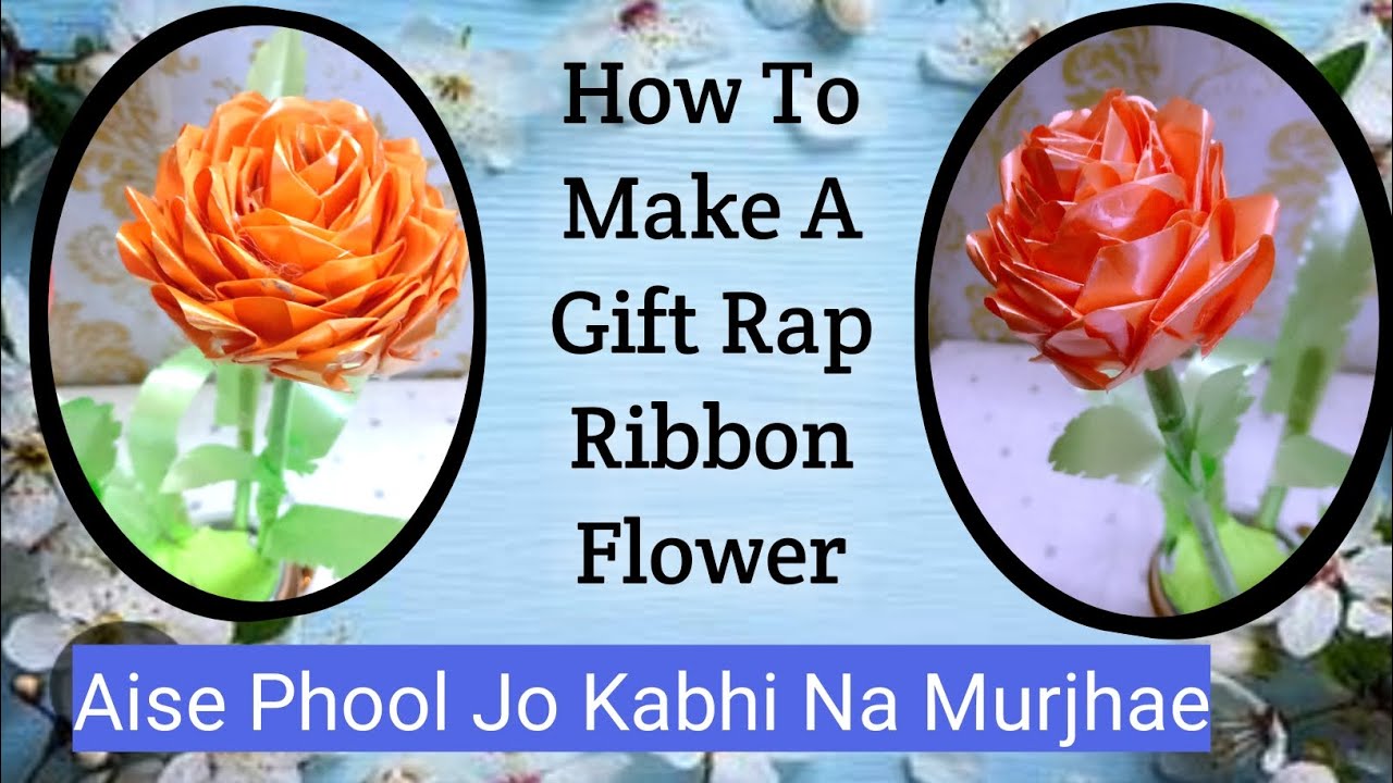 How To Make A Gift Rap Ribbon Flower/flower making craft ideas/diy rose ...