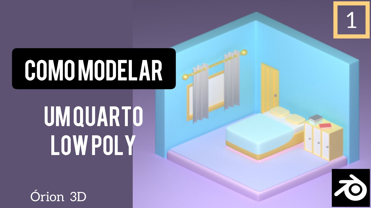 BLENDER 3D Como Modelar um Cenario Low poly No Blender ORION 3D [Parte ...