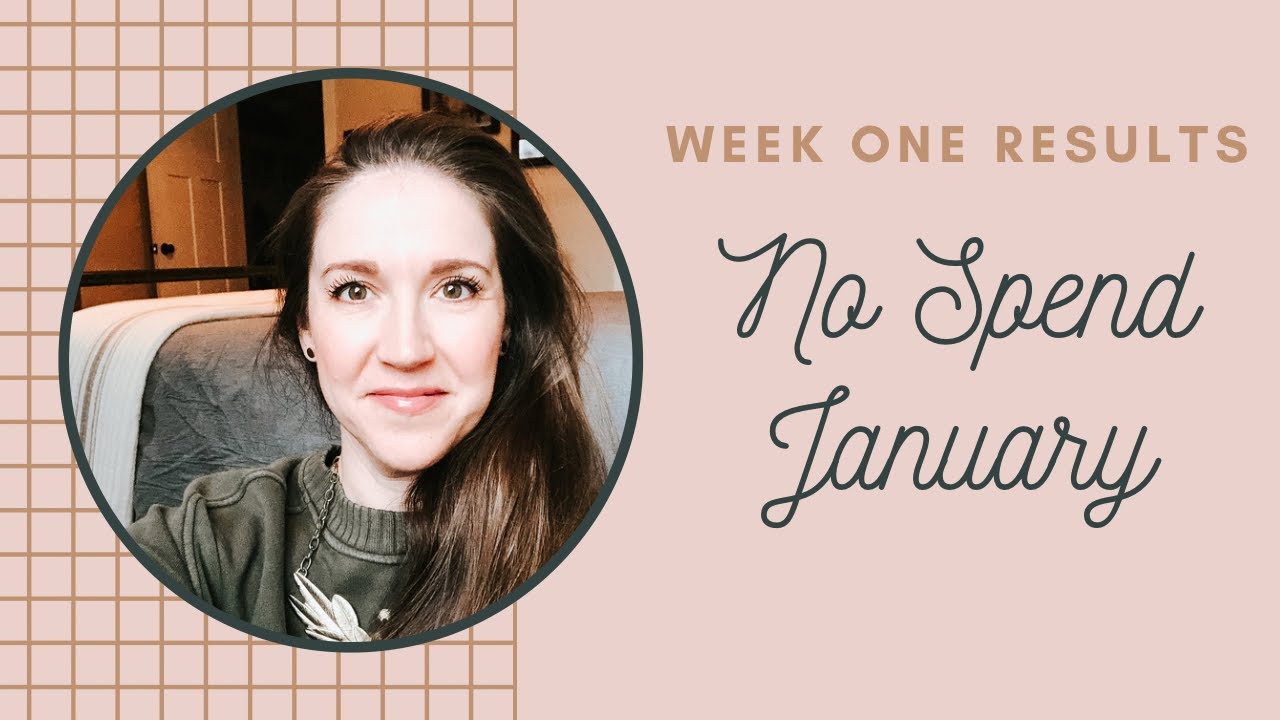**NO SPEND JAN** Week 1 Results - YouTube