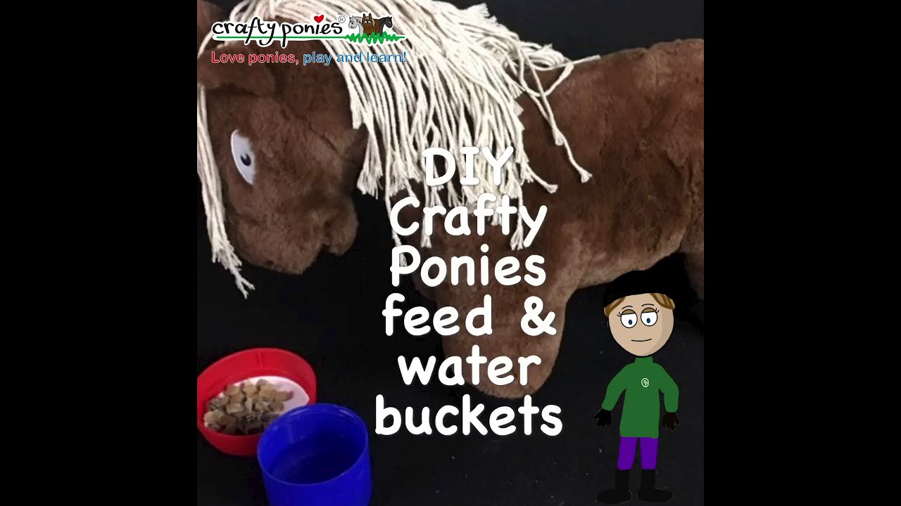 DIY - Make feed and water buckets for your Crafty Ponies with Izzy ...