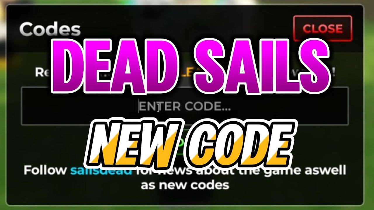 *WORKING CODE* Dead Sails [ALPHA] Code for March 2025 - YouTube