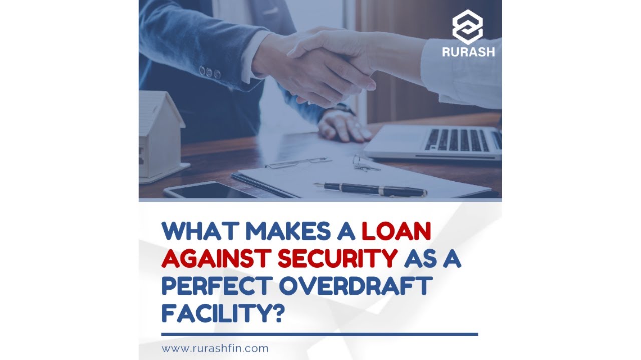 What makes a Loan Against Security as a perfect overdraft facility ...