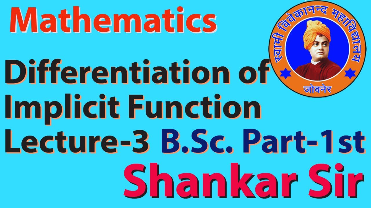 Differentiation of Implicit Function Lecture-3 B.Sc.Part-1stUG Mathematics Lecture Hindi SVM ...