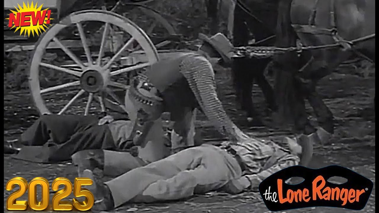 The Lone Ranger 2025🍁S4.E13∙A Broken Match🌸S4.E18∙Dan Reid's Sacrifice🍃 ...