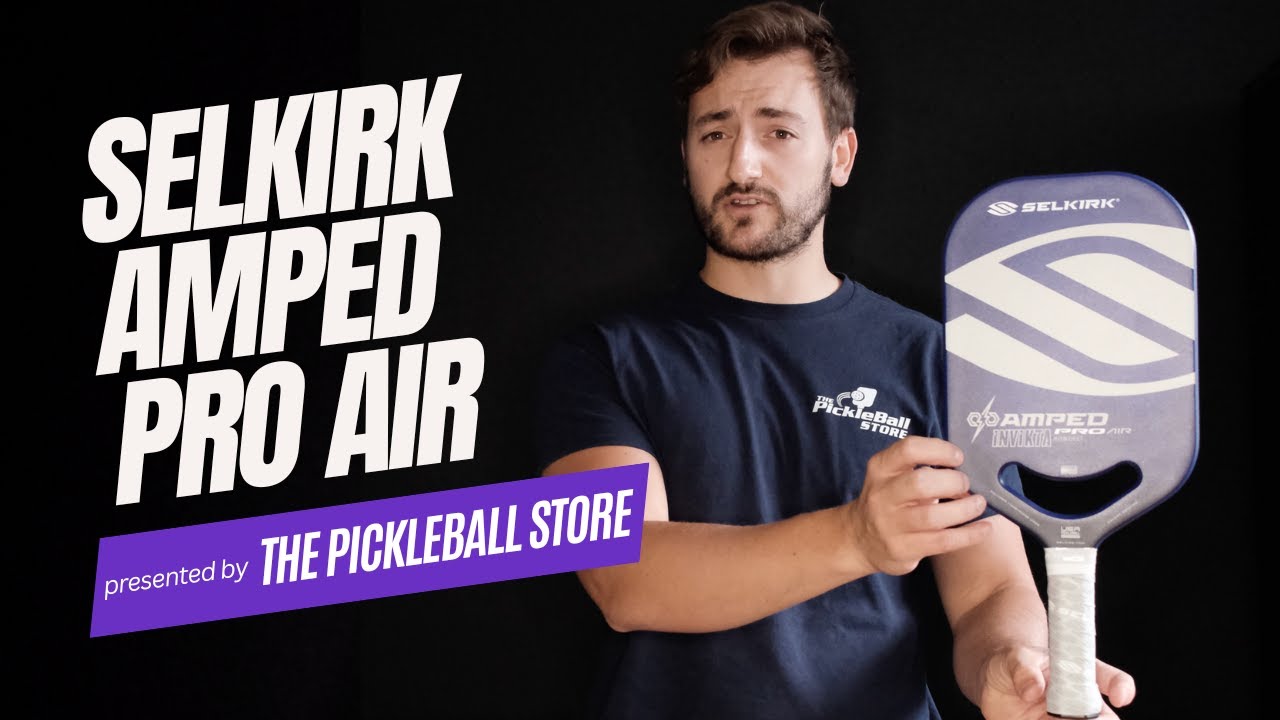 Selkirk Amped Pro Air Paddle Review | The Perfect Aerodynamic Paddle ...