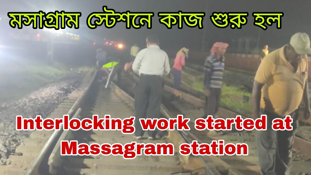 Interlocking work started at Massagram station 2024 - YouTube