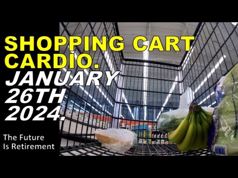 Shopping-Cart-Cardio | 01/26/2024 #winco - YouTube