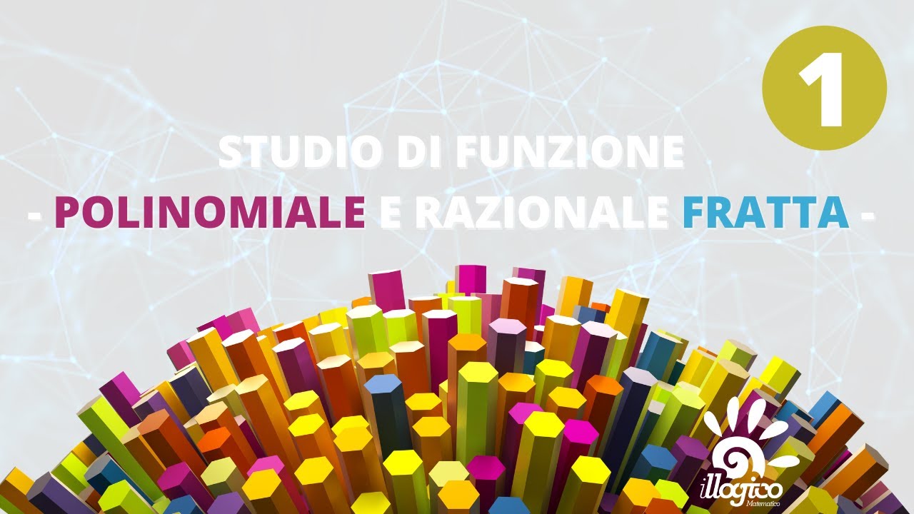 Studio di funzione (polinomiale e razionale fratta) - 1 - YouTube