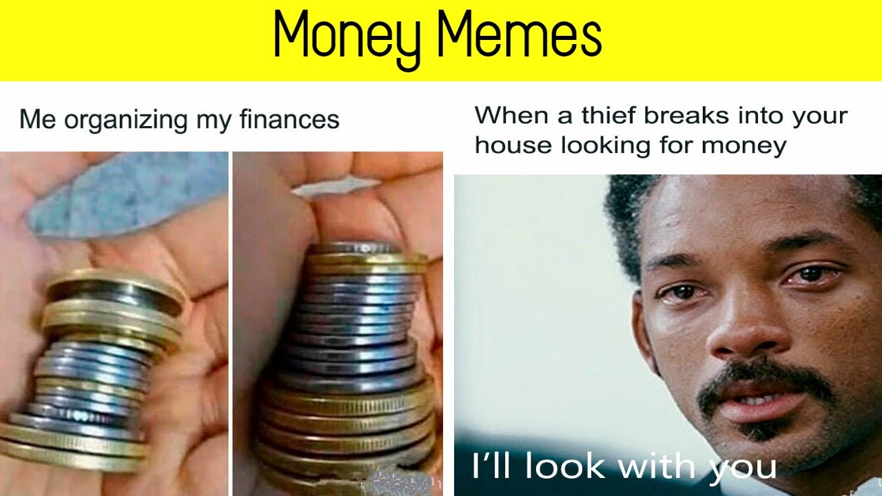 Painfully Relatable Memes About Money 2 - YouTube