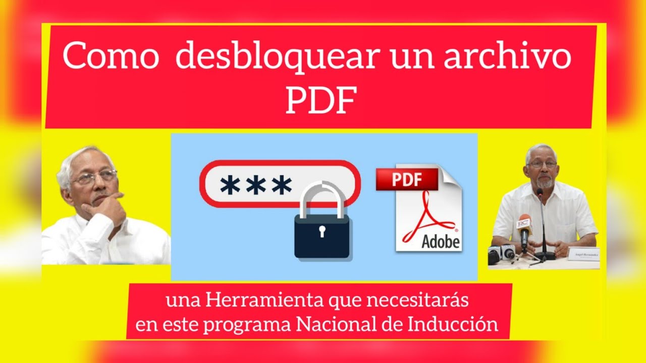 Como desbloquear de una manera fácil un archivo PDF para usar en la ...