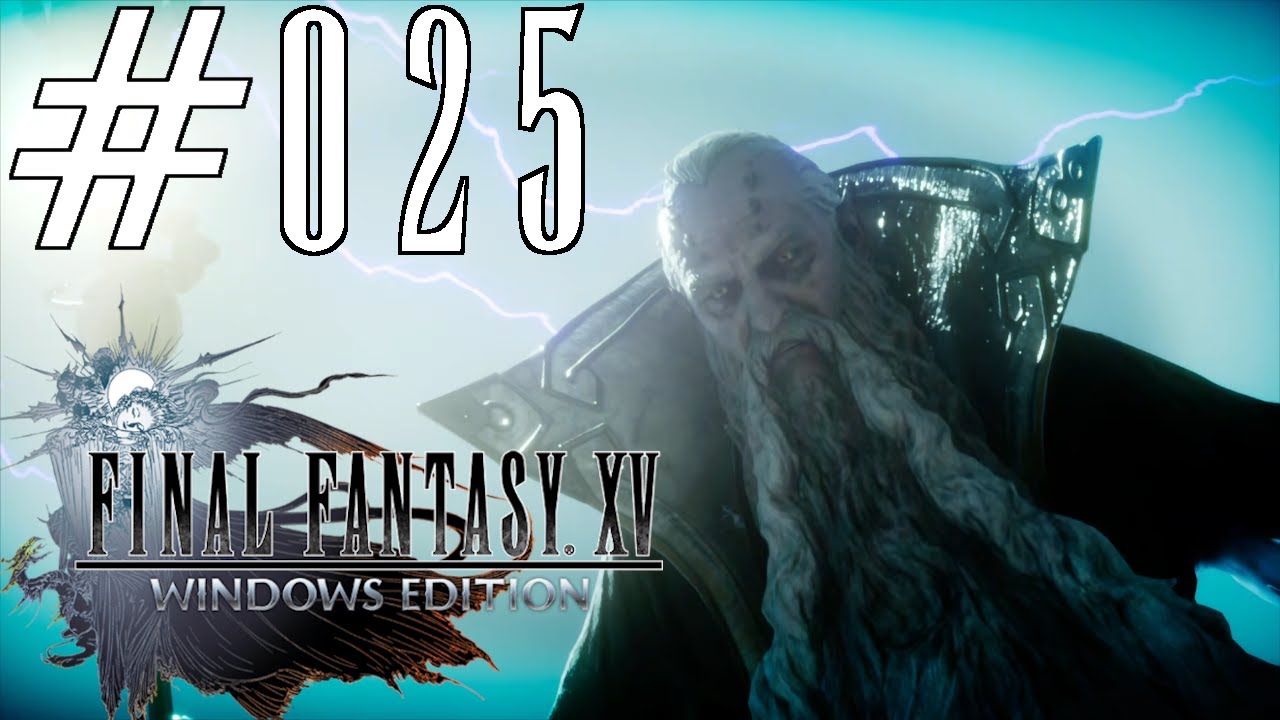 Final Fantasy XV #025 ⚔️💫: Zeitauftrag + Segen des Donnergottes - YouTube