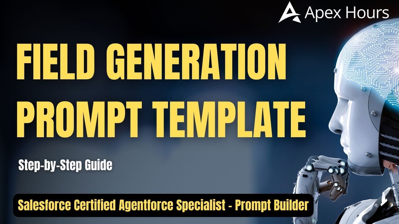 Field Generation Prompt Template - YouTube