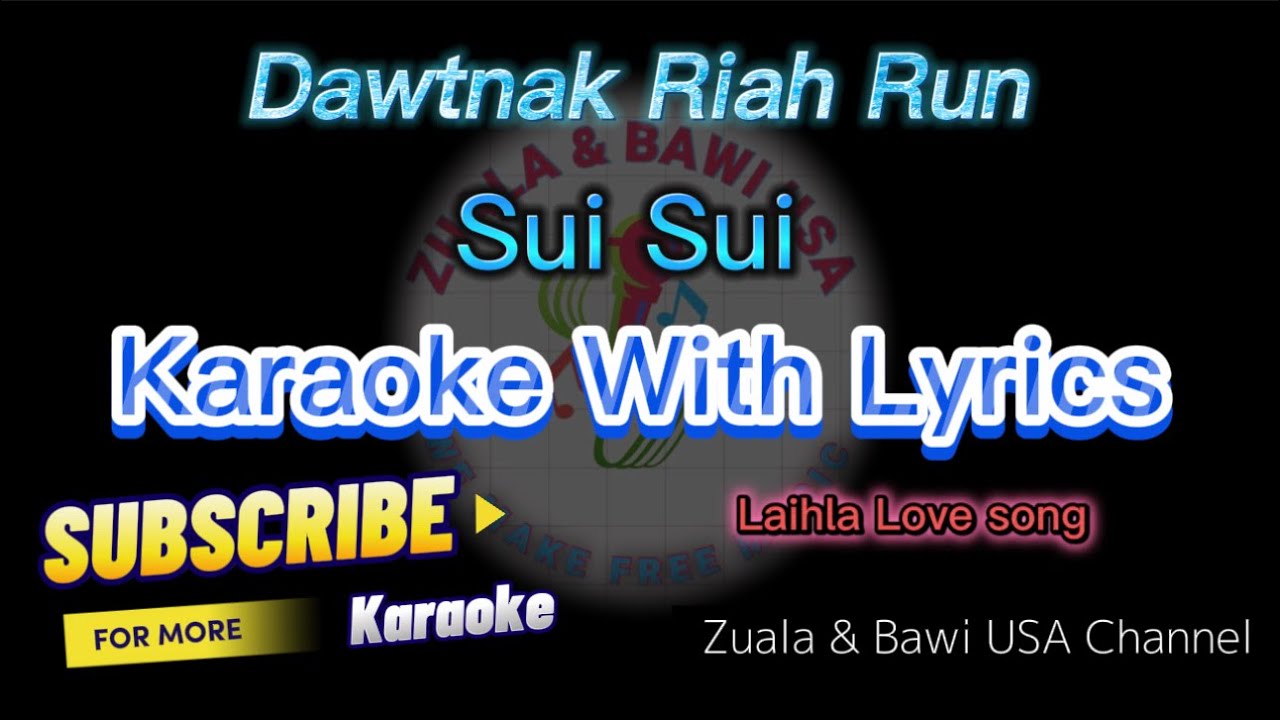 Dawtnak riah run karaoke with Lyrics - YouTube