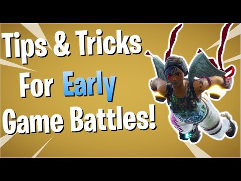 Fortnite: How to Win EARLY Game Fights! ( Better Landings & More ...