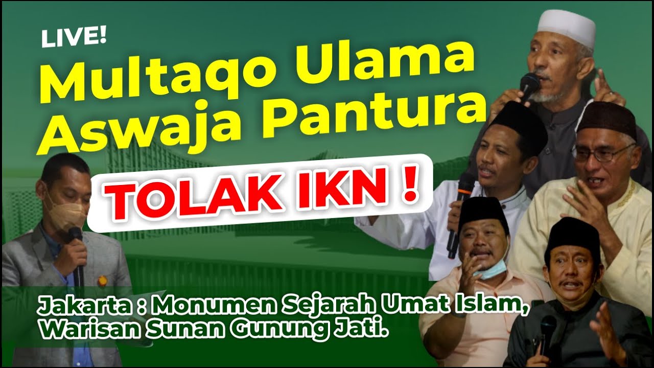 🔴live Multaqo Ulama Aswaja Pantura Tolak Ikn‼️ Youtube