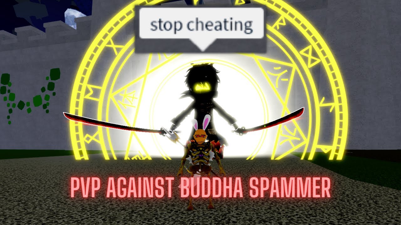 Pvp against a buddha spammer | Roblox - Blox fruits - Minuicee - YouTube