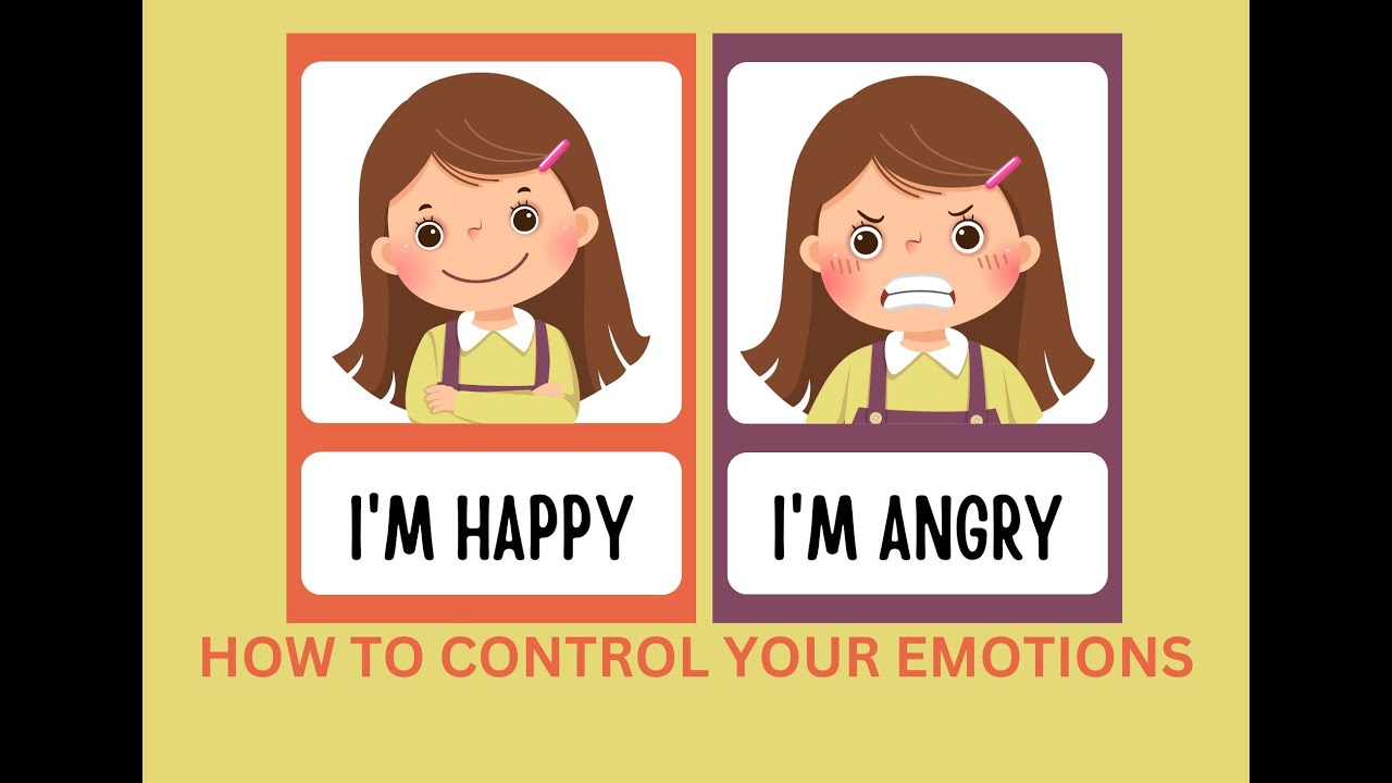 Are You Emotional? How To Control Your Emotions - Habits To Change Your ...