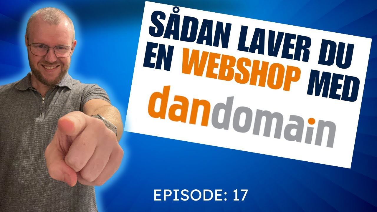 Sådan laver du en Dandomain webshop i 2023 (15min) - YouTube
