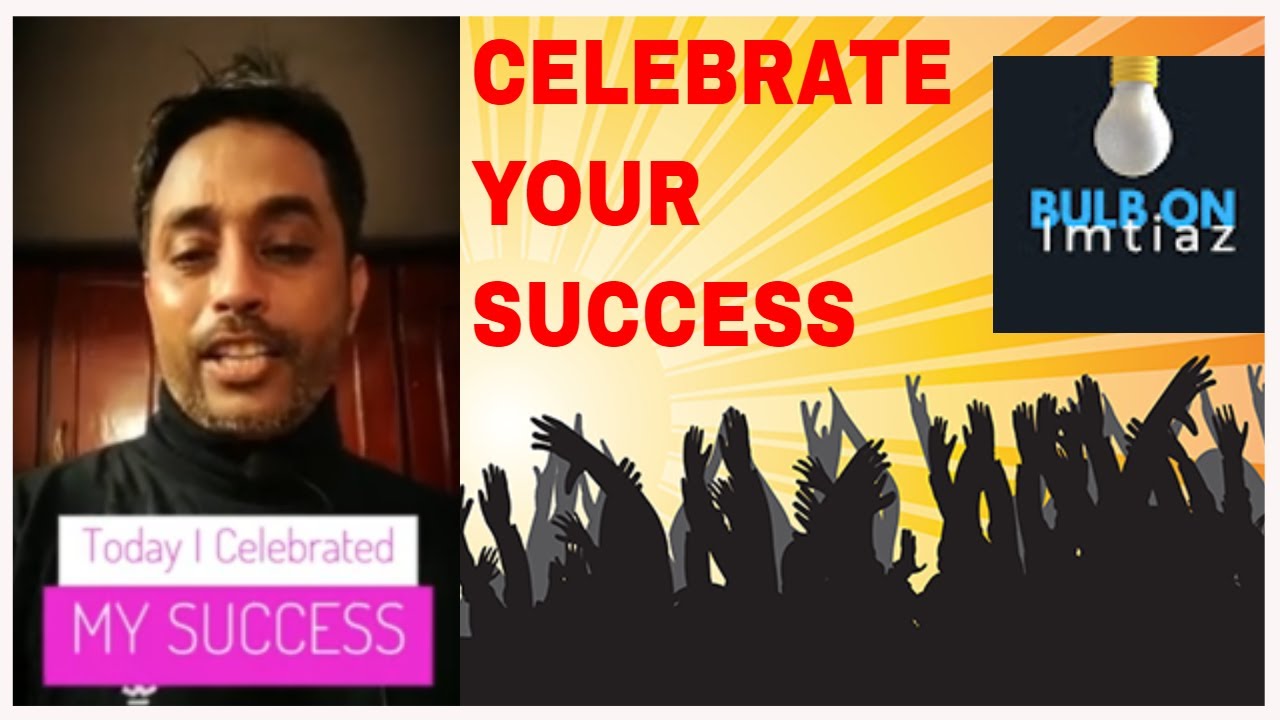 Celebrate your Success - YouTube