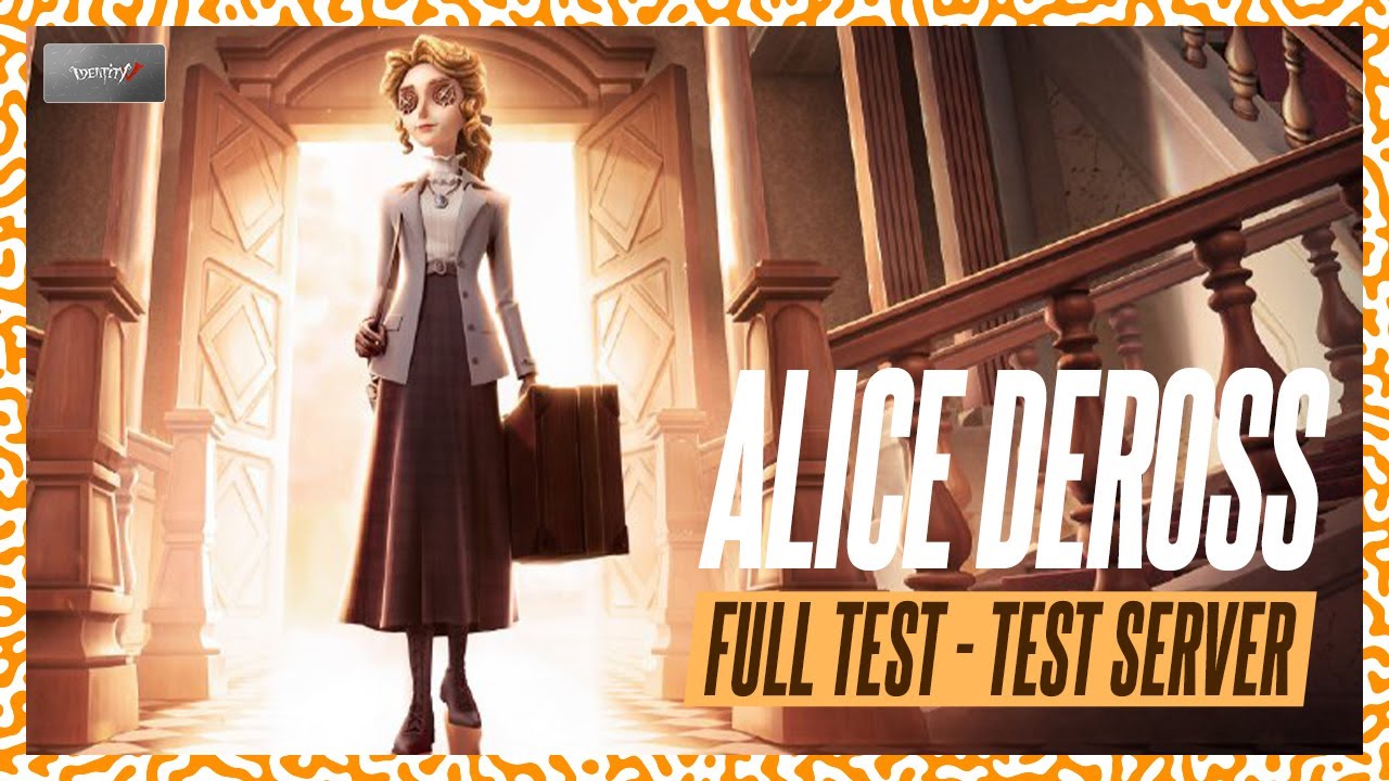 Alice DeRoss "Journalist" - Full test [Test Server] l Identity v - YouTube