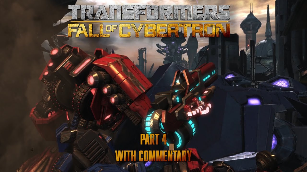 Transformers Fall of Cybertron Part 4 W Commentary: Metroplex Heeds The Call, heroic Autobot ...