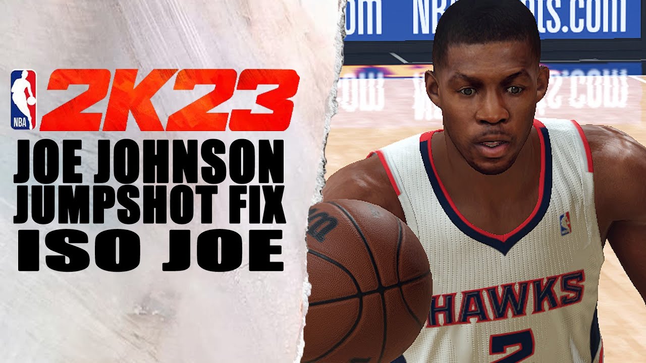 Joe Johnson Jumpshot Fix NBA2K23 - YouTube