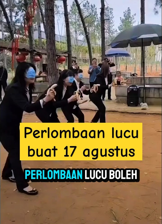 perlombaan lucu buat 17 agustus nanti #viralshort #shortvideo #perlombaan17agustus - YouTube