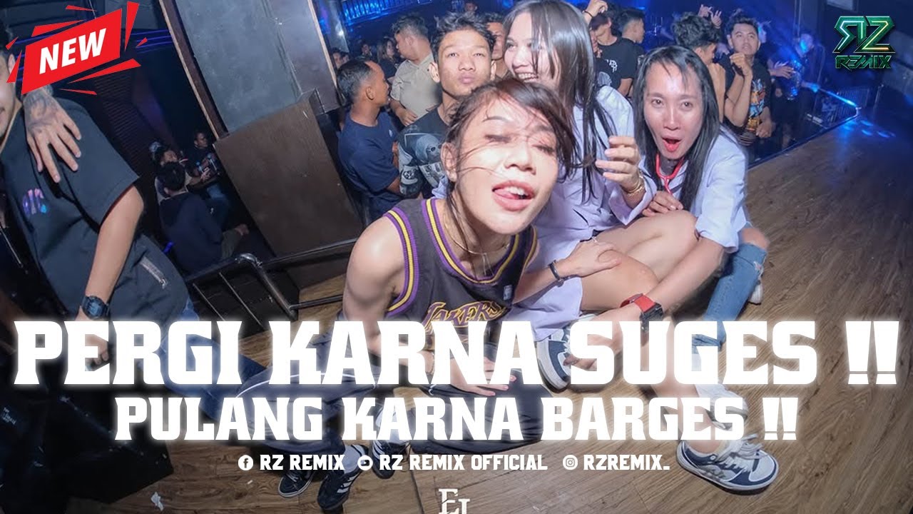 PERGI KARNA SUGES, PULANG KARNA BARGES !! DJ JUNGLE DUTCH FULL BASS BETON BECAK TURBO TERBARU ...