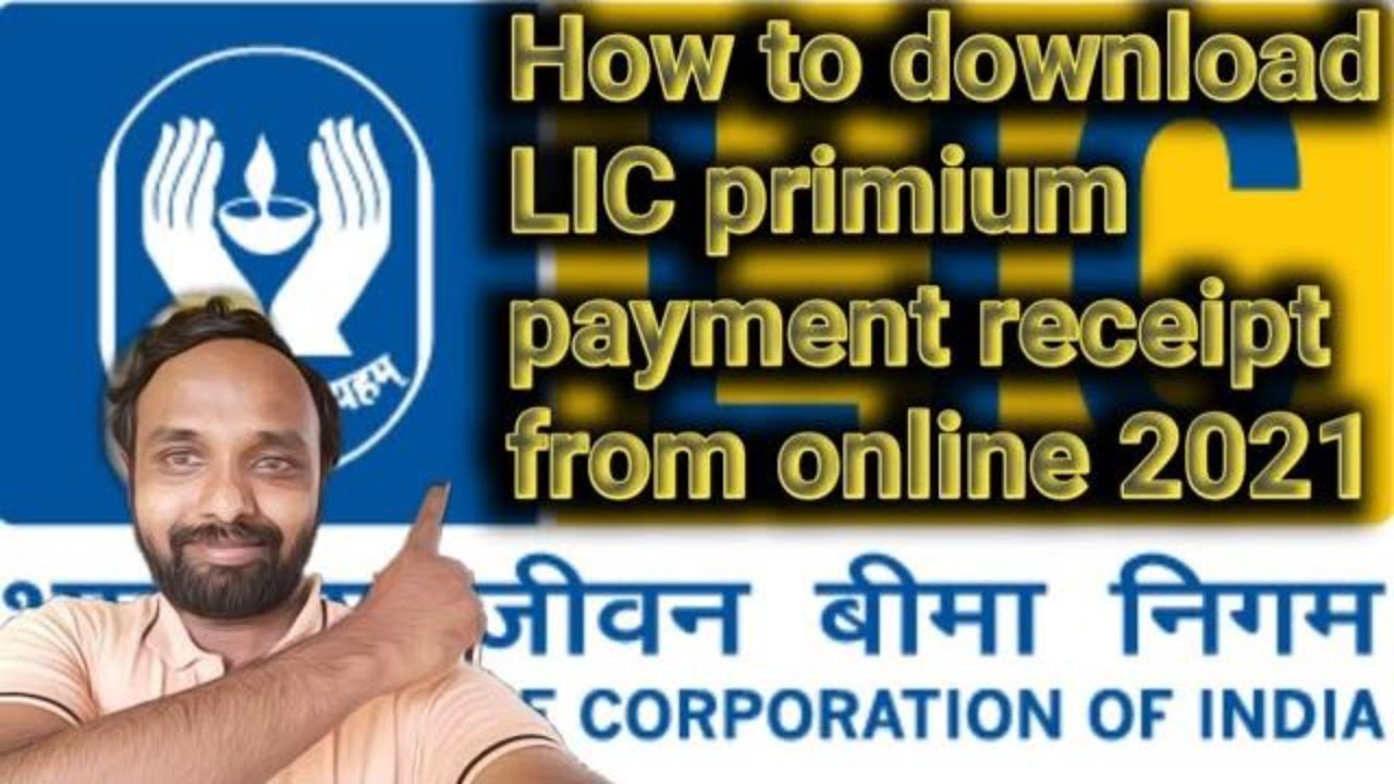 LIC Payment Receipt how To Download LIC Receipts In Online LIC 2021 lic-payment-receipt-how-to-download-lic-receipts-in-online-lic-2021