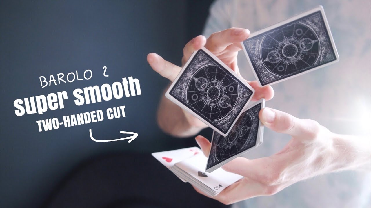 CARDISTRY TROUBLESHOOTING // Barolo 2 - Super Smooth Two-Handed Cut ...