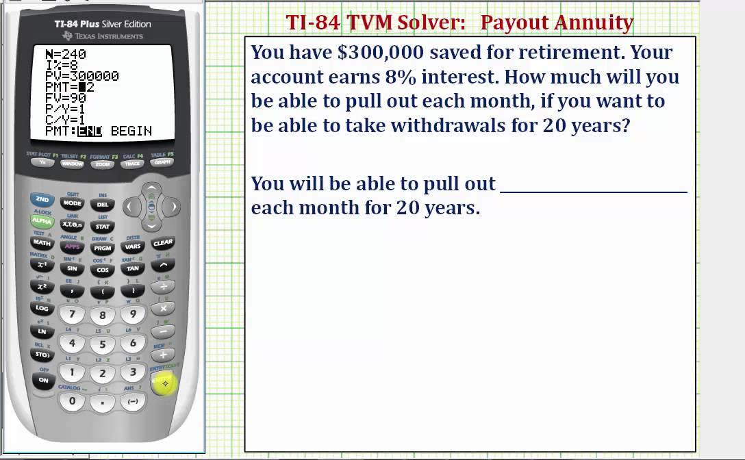 Ex: TI84 TVM Solver - Find Payout Annuity Monthly Payment Given Present ...