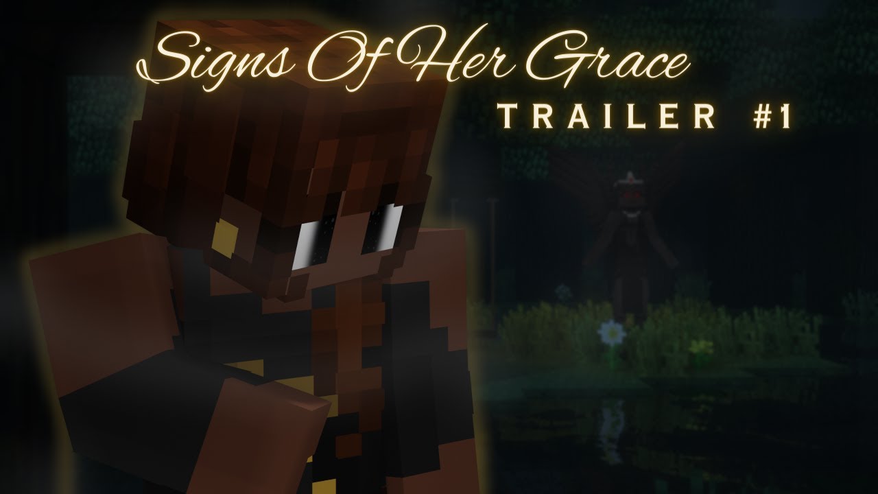 Signs Of Her Grace Trailer #1 (Minecraft Roleplay) - YouTube