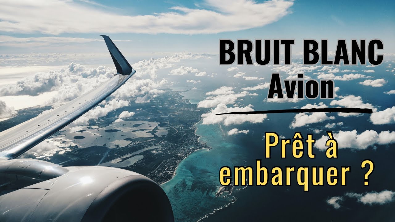 Bruit Blanc Intérieur Avion : Ambiance de relaxation, sommeil profond ...