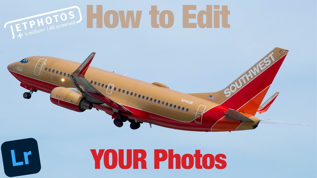 How to Edit Your Aviation Photos 2020 - YouTube