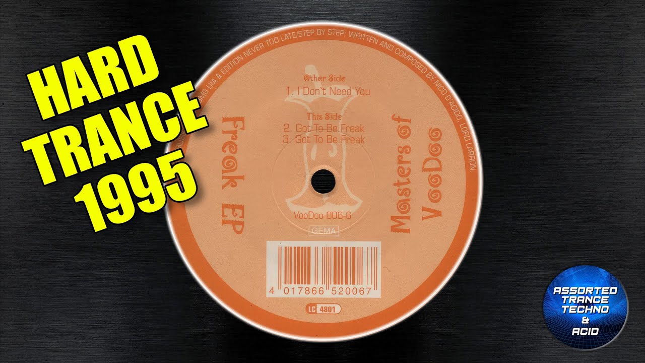 Masters Of VooDoo - Got To Be Freak [VooDoo Records] 1995 [Hard Trance ...