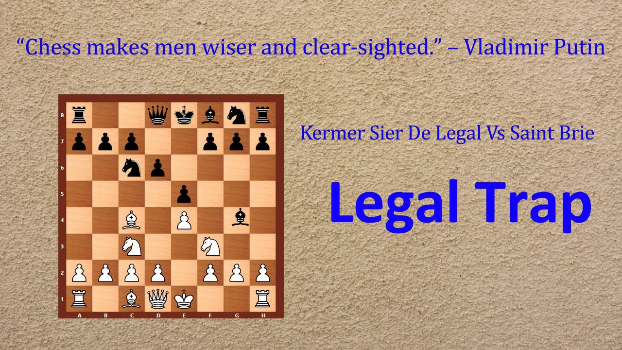 Chess Trap #1 / Legal Trap - YouTube